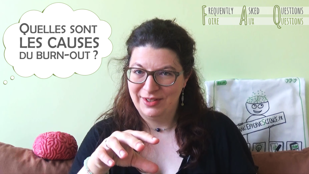 FAQ5-LesCausesDuBurnOut | EfferveScience